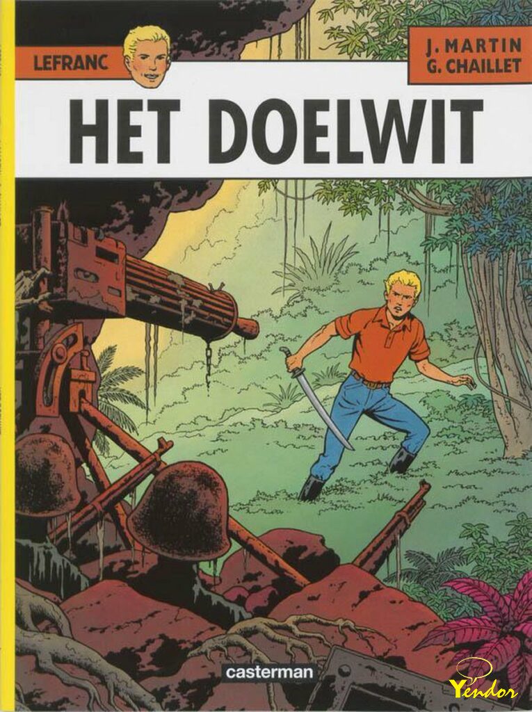Lefranc 11 - Het doelwit | Jacques Martin
