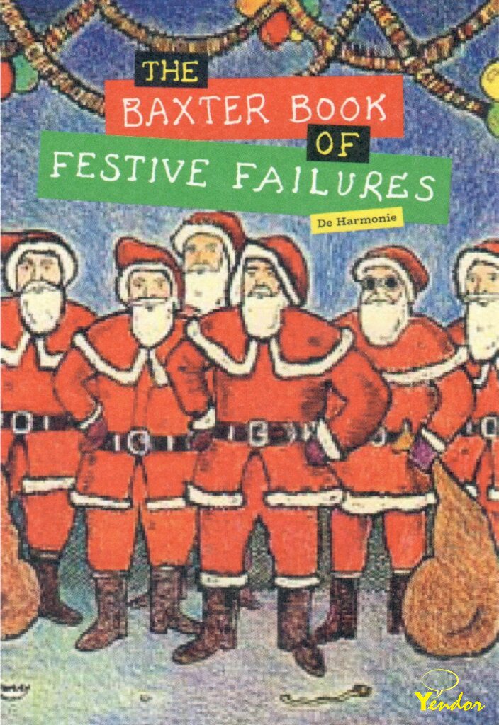 B | The Baxter Book of Festive Failuress | Stripboekenwinkel Yendor